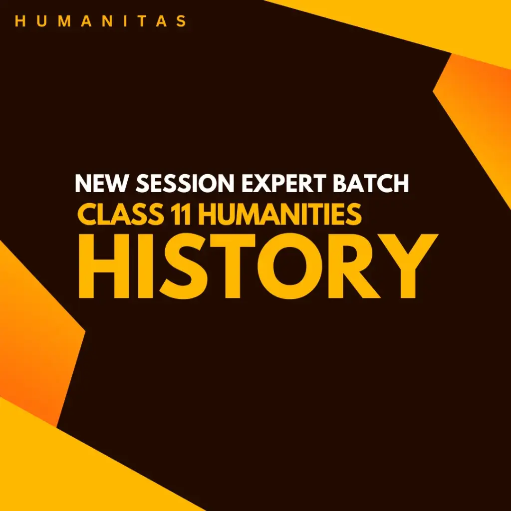 CLASS 11 HISTORY NEW SESSION BATCH 2025-26